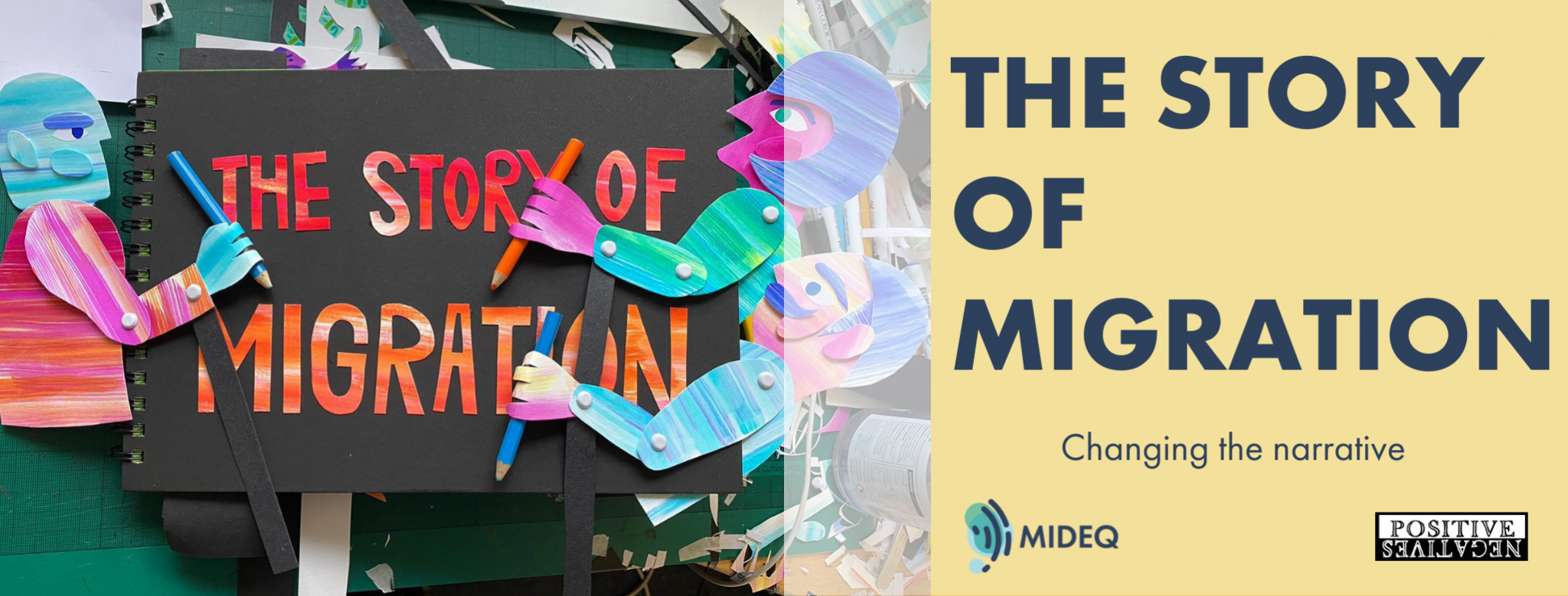 The Story of Migration - PositiveNegatives